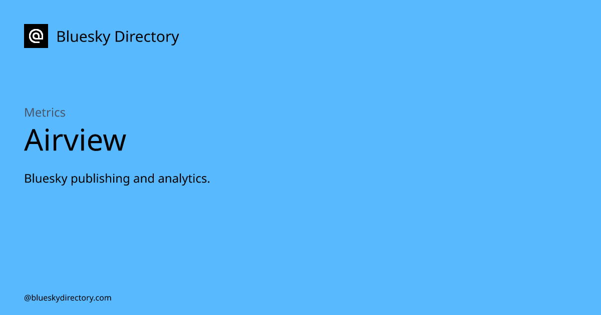 Airview - Bluesky Directory