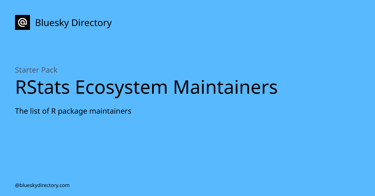 RStats Ecosystem Maintainers - Bluesky Directory