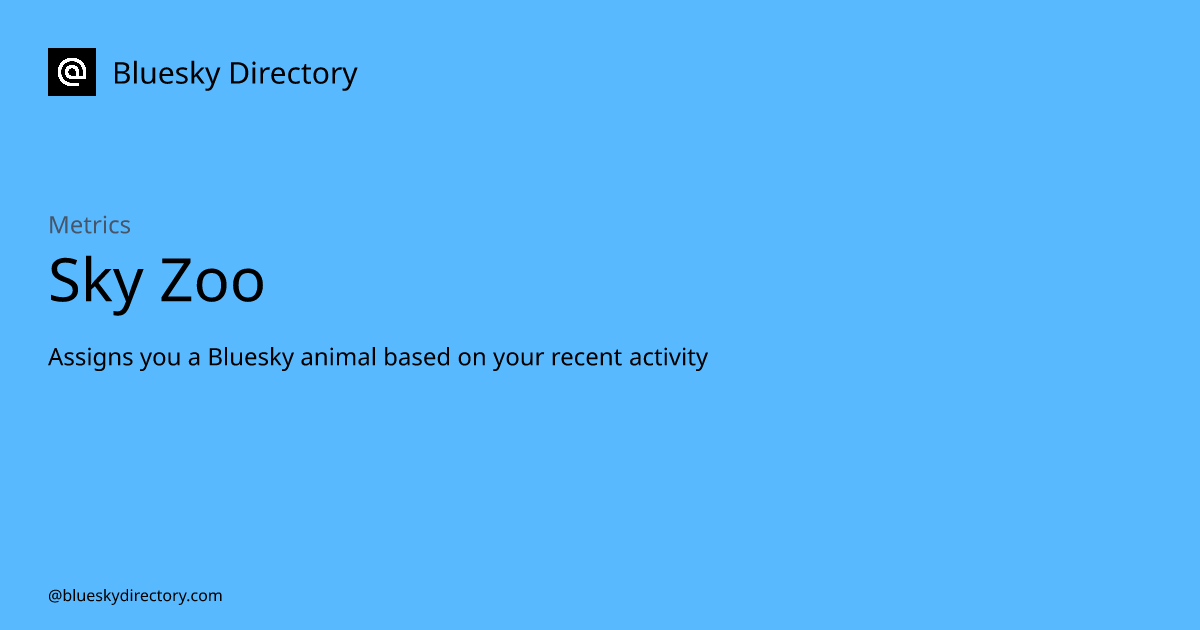 Sky Zoo - Bluesky Directory