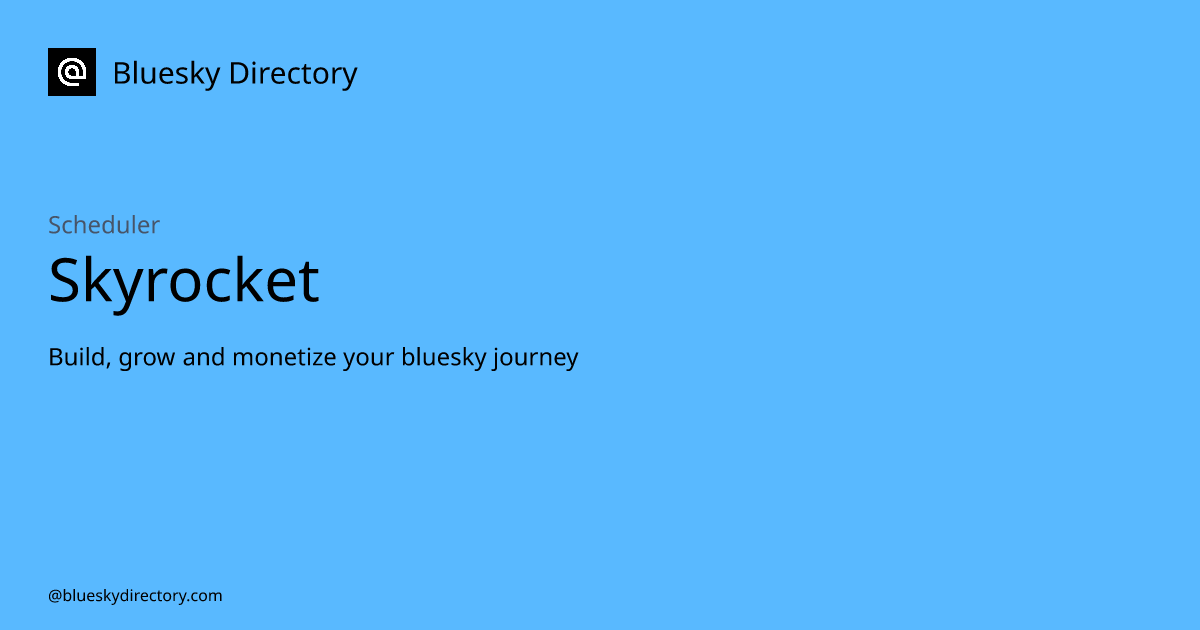 Skyrocket - Bluesky Directory