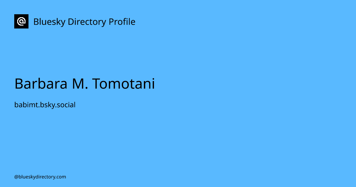 Barbara M. Tomotani on bsky - Profiles - Bluesky Directory